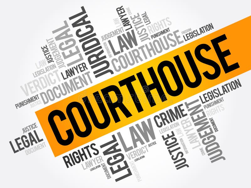 Courthouse Word Cloud Collage Stock Illustration - Illustration of ...