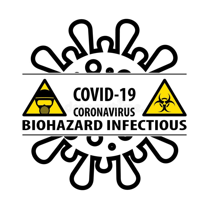 CoVid-19 Biohazard Infectious Sign Stock Vector - Illustration of ...