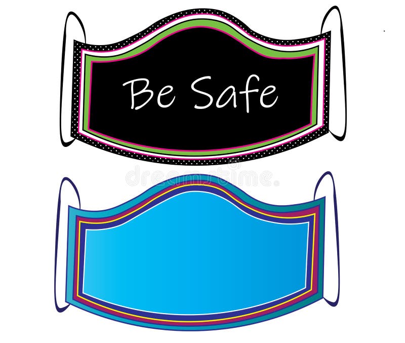 Covid Masks, Be Safe, Graphics Stock Illustration - Illustration of ...