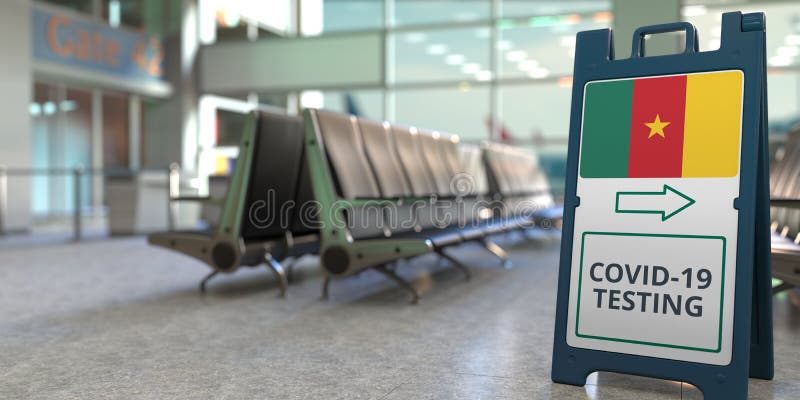 COVID-19 Testing Text and Flag of Cameroon on a Sandwich Board Sign in ...