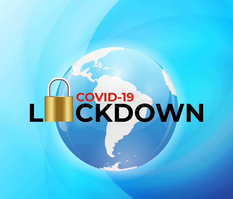 COVID-19 World Lockdown Concept. Vector Illustration Stock Illustration ...