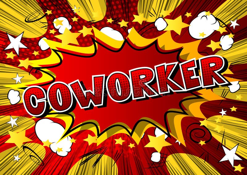 Coworker - Comic Book Style Word. Stock Vector - Illustration of comic ...