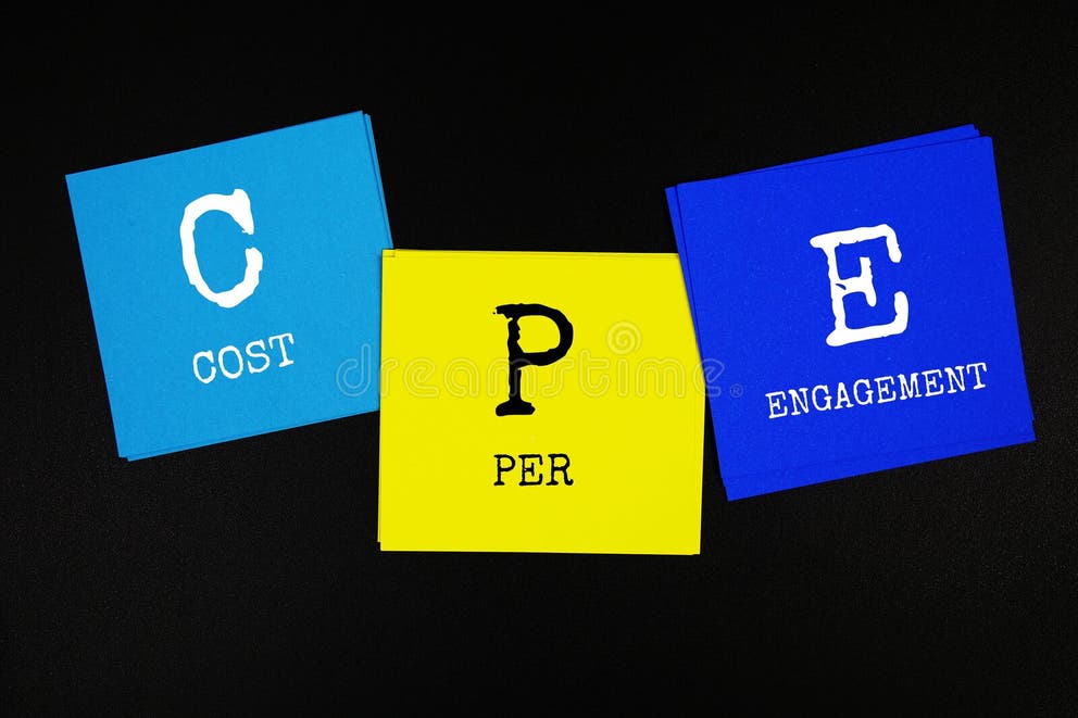 CPE - Cost Per Engagement Acronym Text on Sticky Note on Black ...