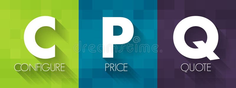 CPQ Configure Price Quote - Software Systems that Help Sellers Quote ...