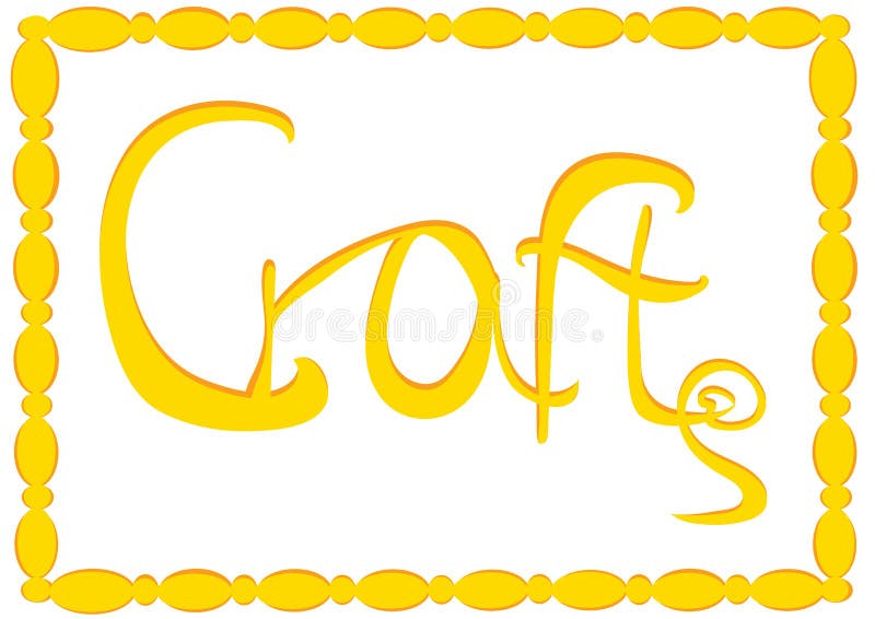 Crafts word stock illustration. Illustration of sign - 55289158