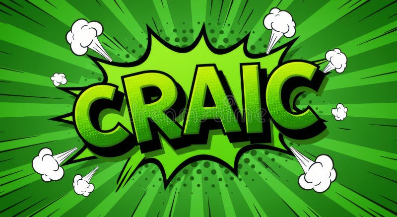 Craic Bold Green Comic Style Pop Art Explosion Design Stock ...