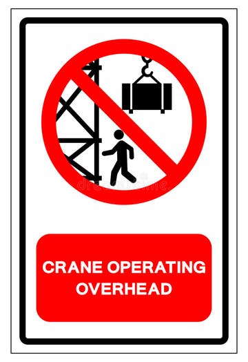 Crane Operating Overhead Symbol Sign, Vector Illustration, Isolate on ...