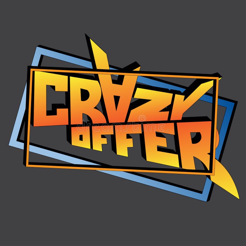Crazy Offer Logo Vector Stock Illustrations – 226 Crazy Offer Logo ...