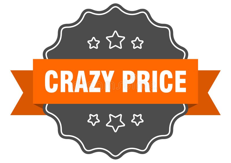 Crazy price stamp stock vector. Illustration of print - 16803593