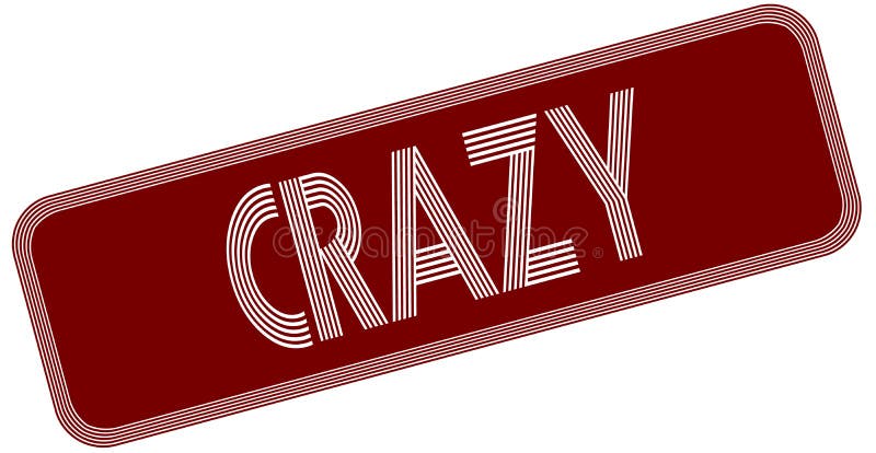 CRAZY on red label. stock illustration. Illustration of text - 115270407