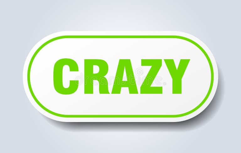 Crazy sticker. stock vector. Illustration of green, paper - 197148353