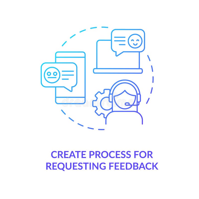 Create Process for Requesting Feedback Blue Gradient Concept Icon Stock ...