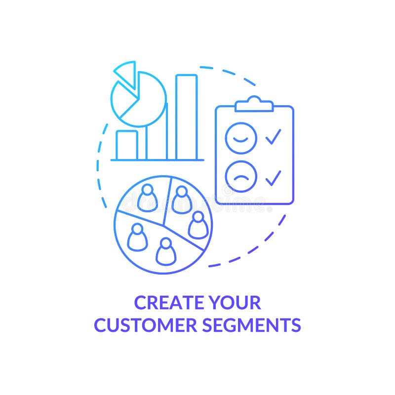 Create Your Customer Segments Blue Gradient Concept Icon Stock ...