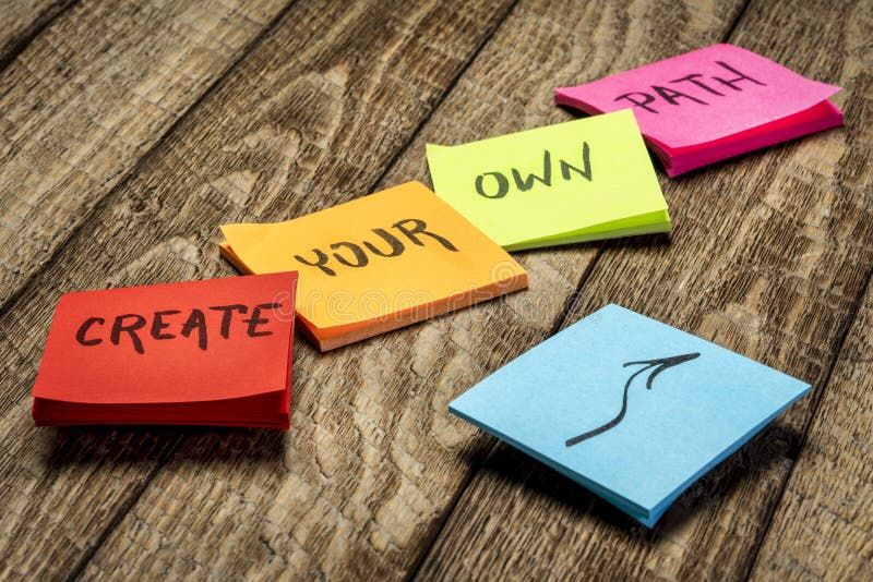 Create Your Own Path Inspirational Writing Stock Image - Image of ...