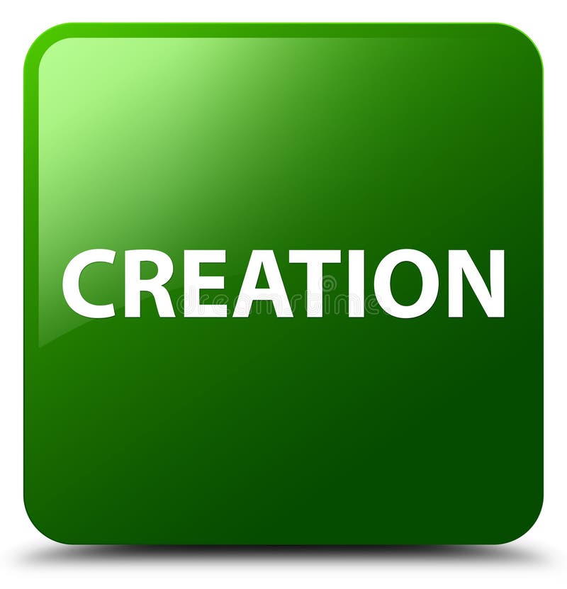 Creation Green Square Button Stock Illustration - Illustration of ...