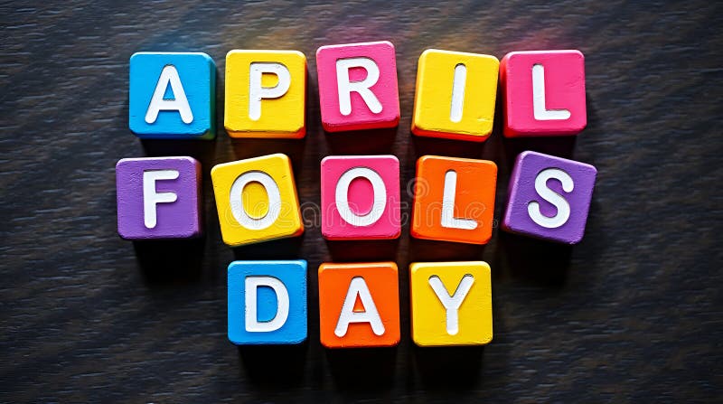 Creative April Foolsâ€™ Day Colorful Letter Blocks for Spring Event ...