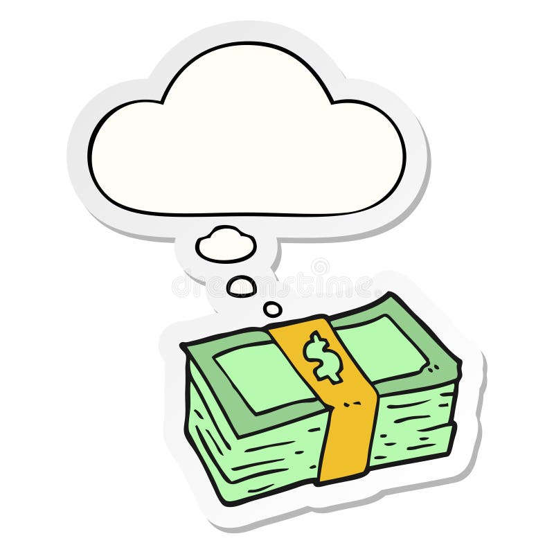 A Creative Cartoon Cash and Thought Bubble As a Printed Sticker Stock ...