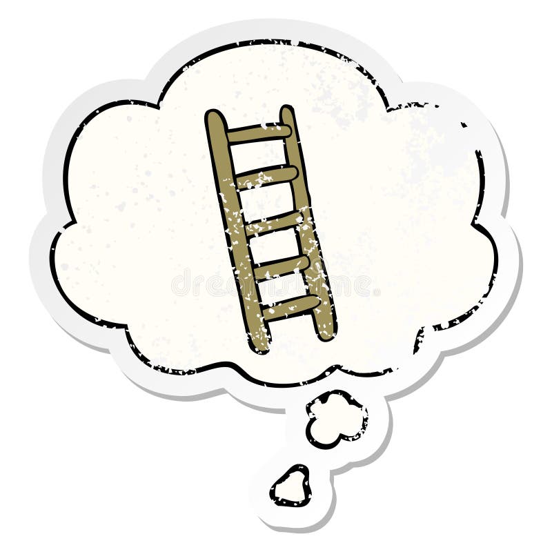 A Creative Cartoon Ladder and Thought Bubble As a Distressed Worn ...