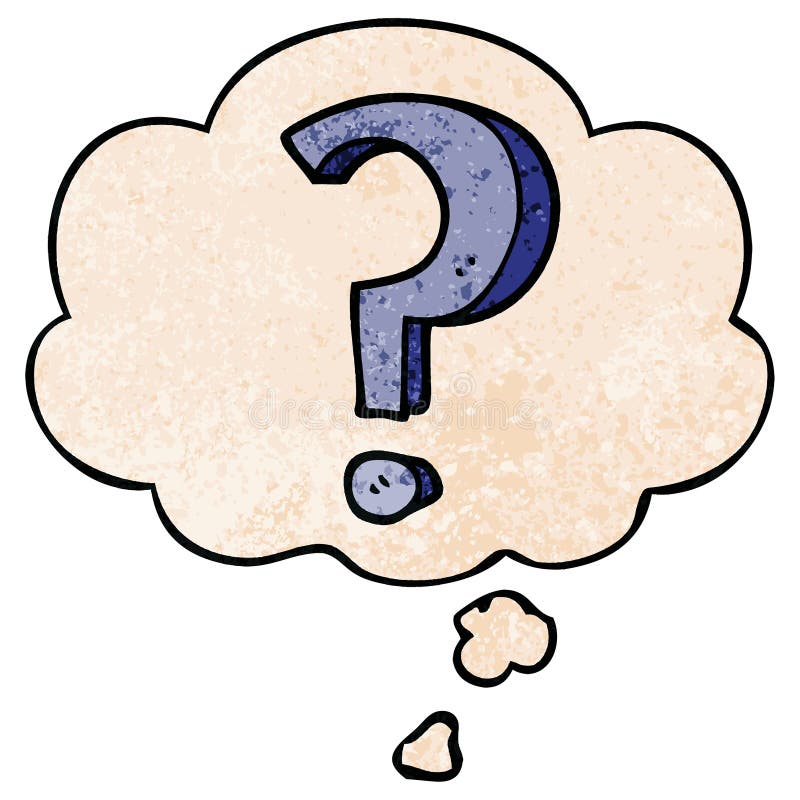 A Creative Cartoon Question Mark and Thought Bubble in Grunge Texture ...