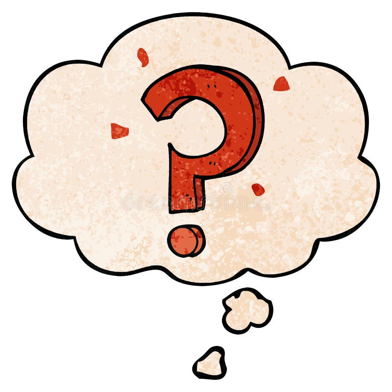 A Creative Cartoon Question Mark and Thought Bubble in Grunge Texture ...