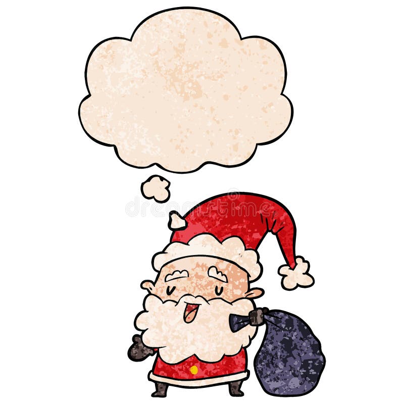 A Creative Cartoon Santa Claus with Sack and Thought Bubble in Grunge ...