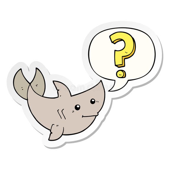 A Creative Cartoon Shark Asking Question and Speech Bubble Sticker ...