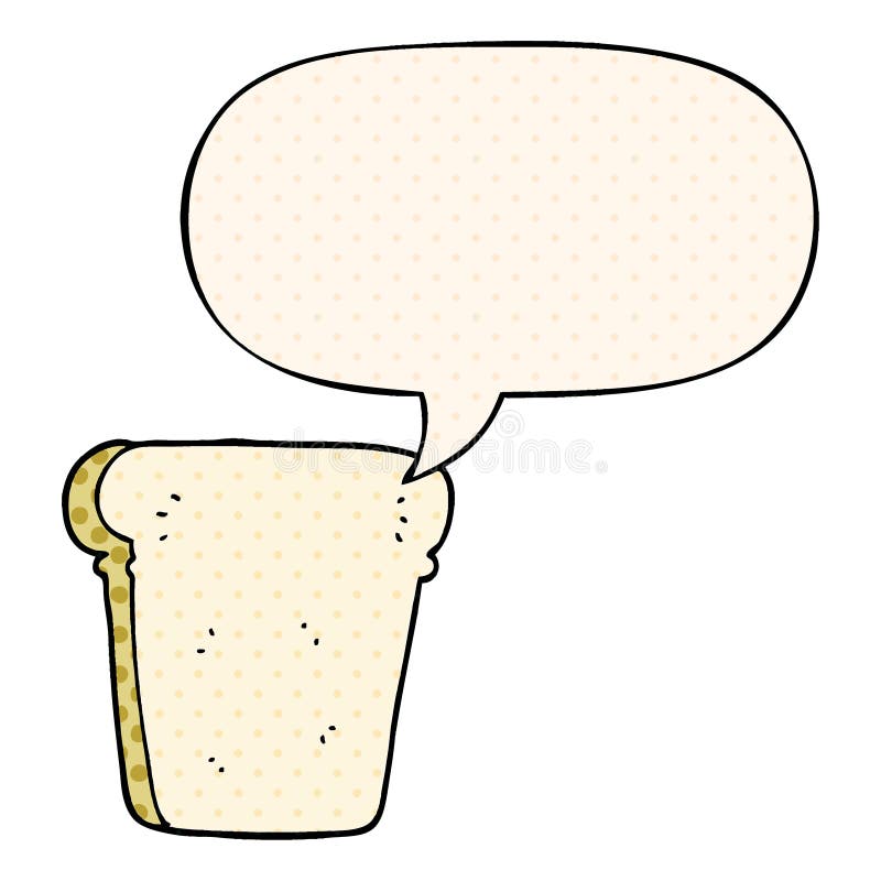 A Creative Cartoon Slice of Bread and Speech Bubble in Comic Book Style ...