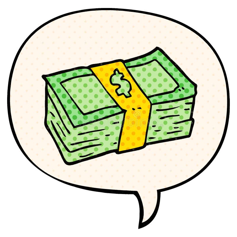 A Creative Cartoon Stack of Cash and Speech Bubble in Comic Book Style ...