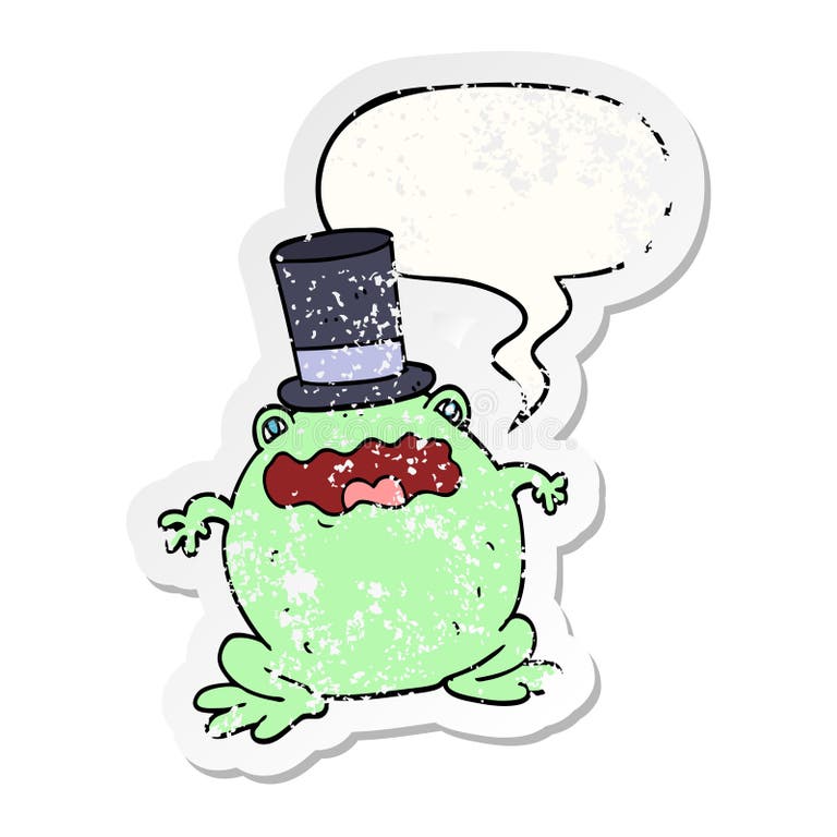 A Creative Cartoon Toad Wearing Top Hat and Speech Bubble Distressed ...