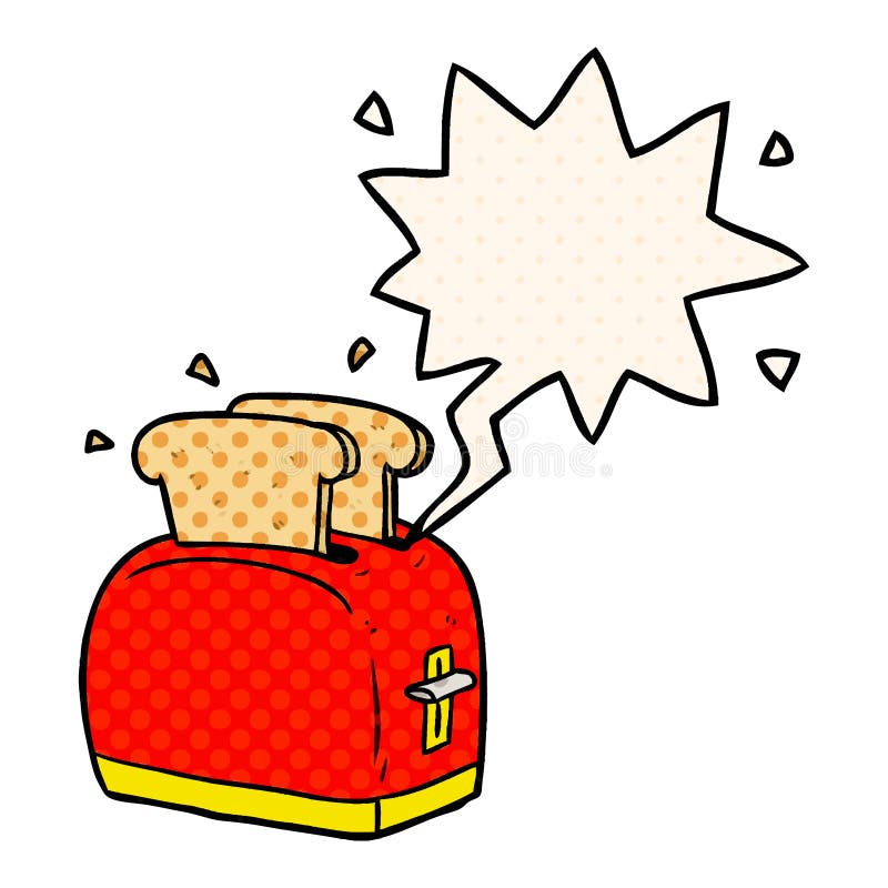 A Creative Cartoon Toaster Toasting Bread and Speech Bubble in Comic ...
