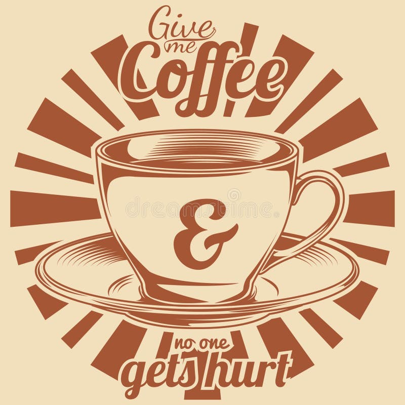 Creative Coffee Sayings. Vector Illustration Decorative Design Stock ...
