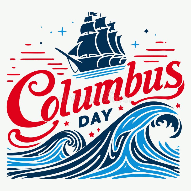 Columbus Day Typography with Blue Ship Silhouette Vector Art Stock ...