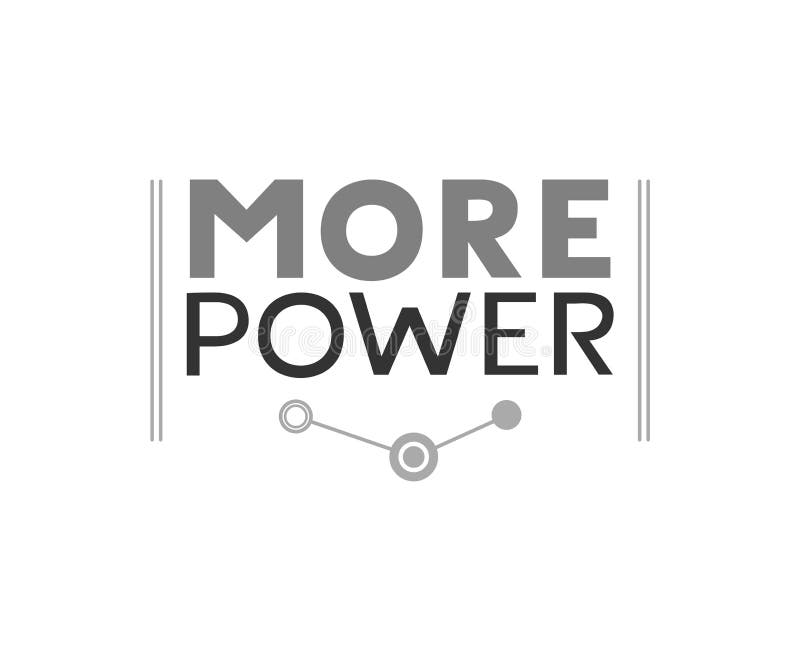 Creative Design of More Power Message Stock Vector - Illustration of ...
