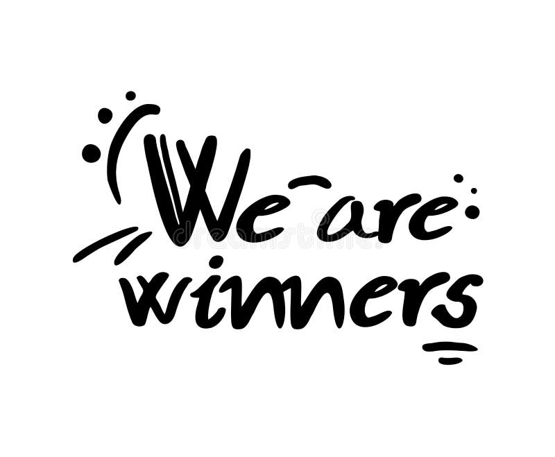 We are winners message stock vector. Illustration of victory - 139351084