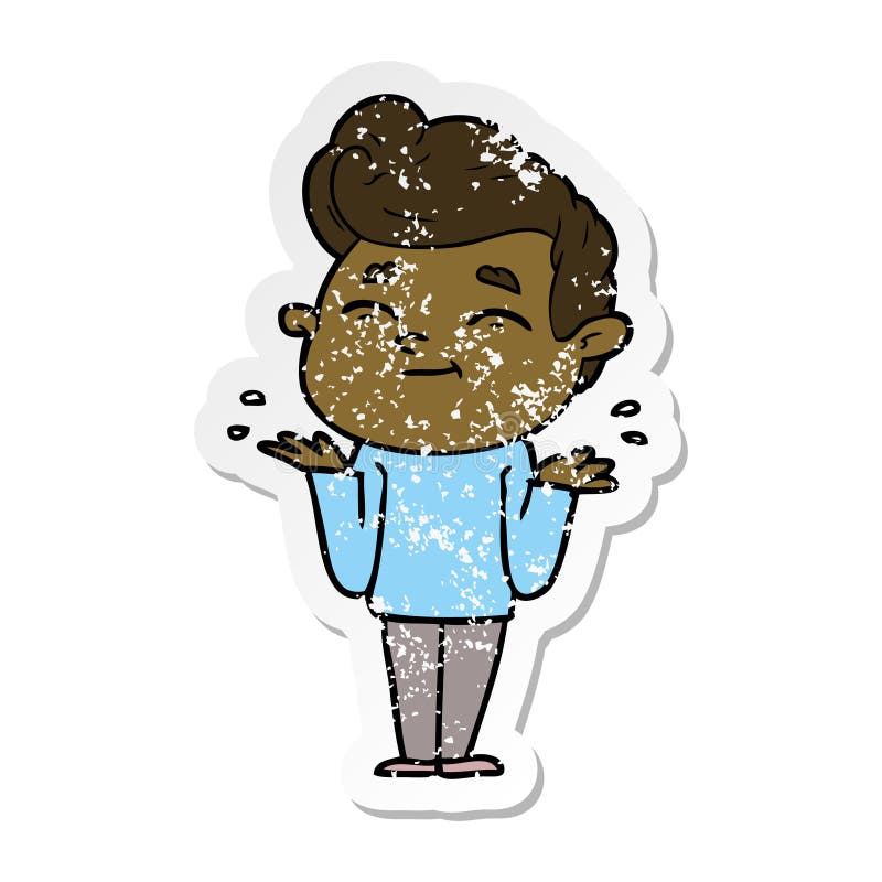 A Creative Distressed Sticker of a Happy Cartoon Man Shrugging Stock ...