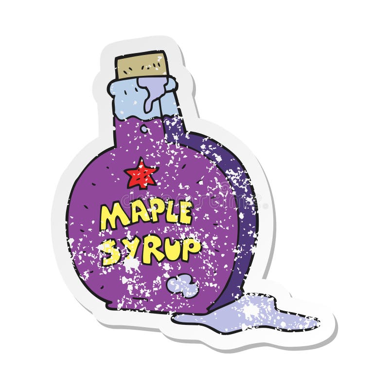 A Creative Retro Distressed Sticker of a Cartoon Maple Syrup Bottle ...