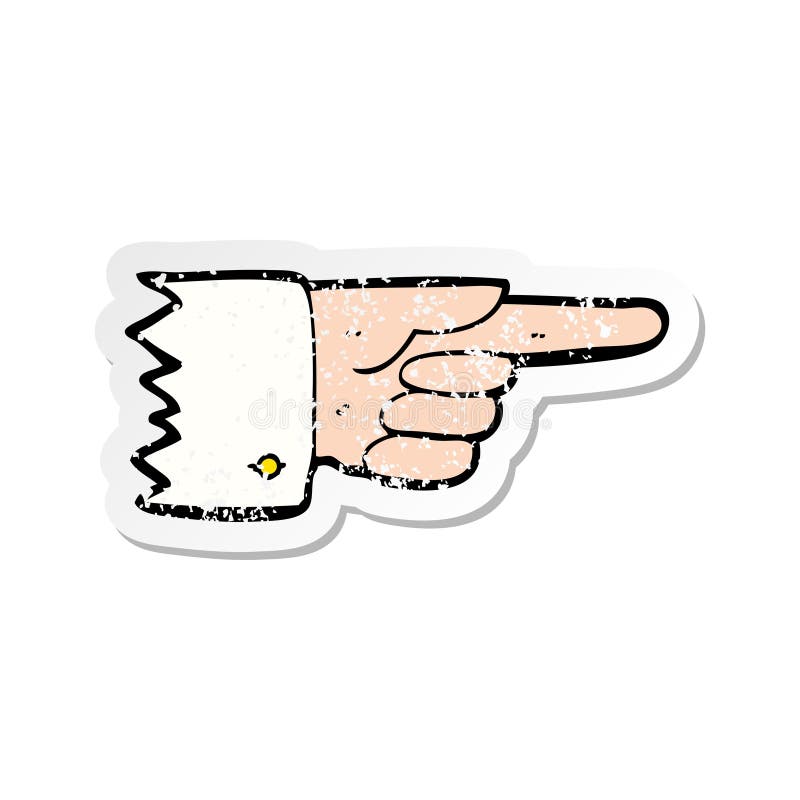 A Creative Retro Distressed Sticker of a Cartoon Pointing Hand Symbol ...