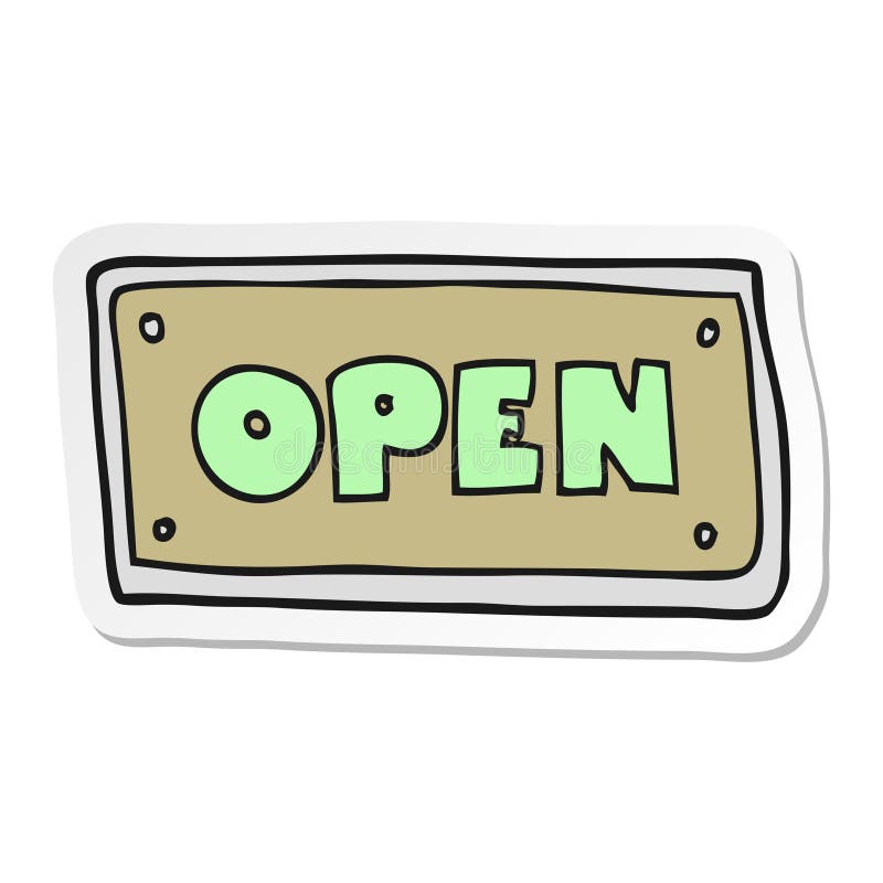 A Creative Sticker of a Cartoon Open Sign Stock Vector - Illustration ...