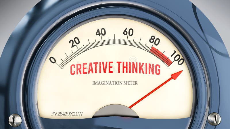 Creative Thinking and Imagination Meter that is Hitting a Full Scale ...