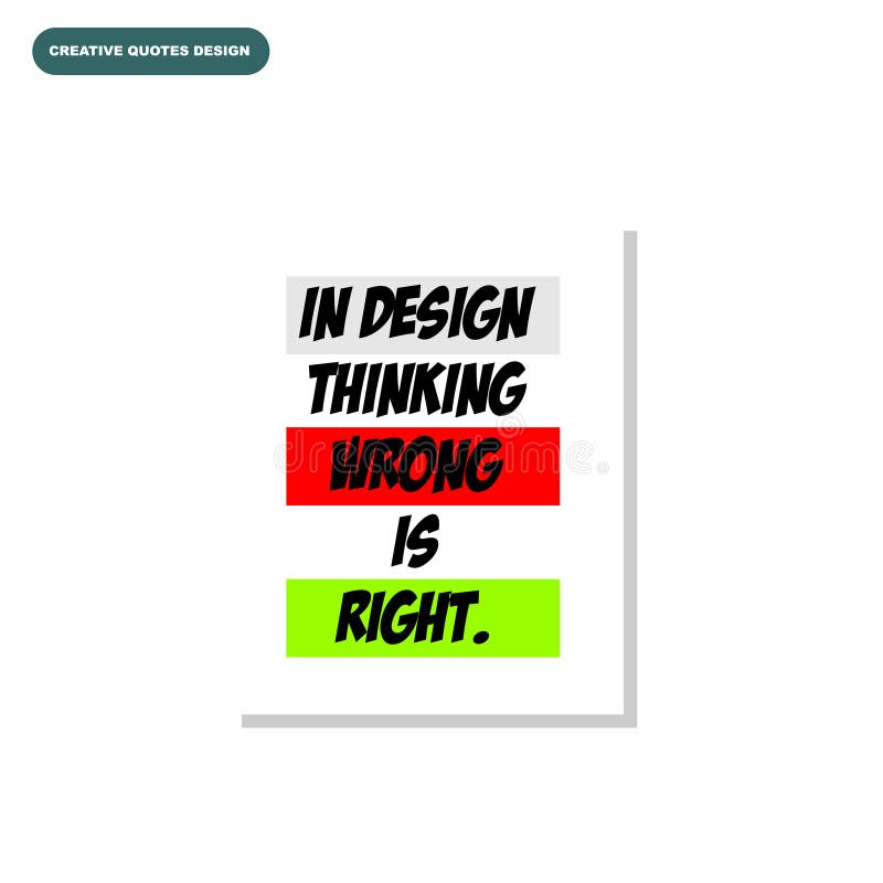 Creative Typography Design of `in DESIGN THINKING WRONG Stock Vector ...