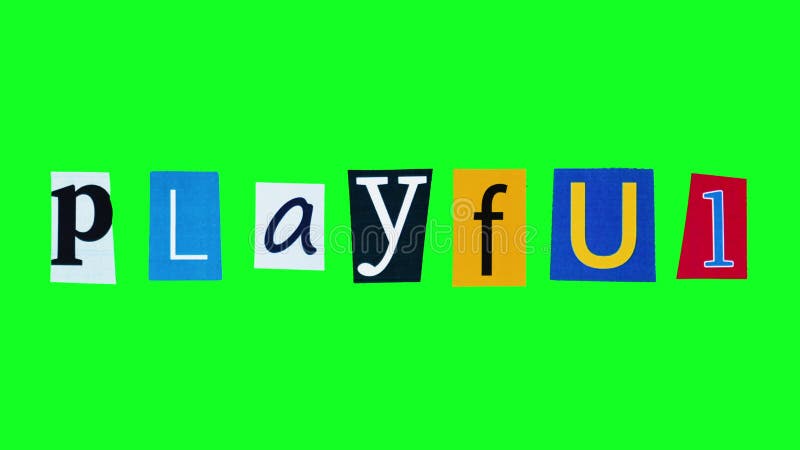 Creative Visual Featuring of the Word Playful Compiled from Moving Cut ...