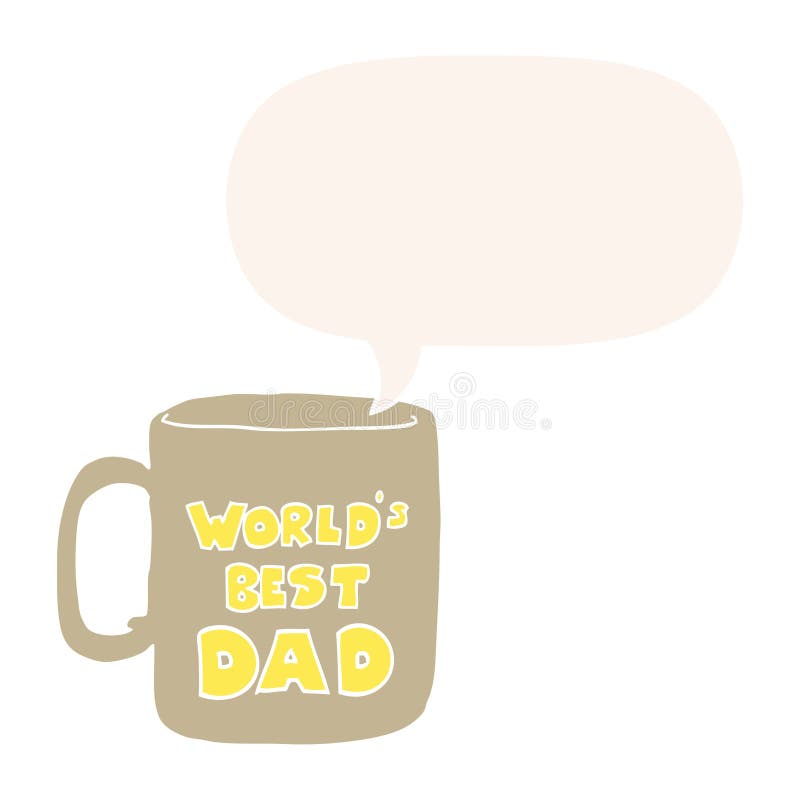 A Creative Worlds Best Dad Mug and Speech Bubble in Retro Style Stock ...