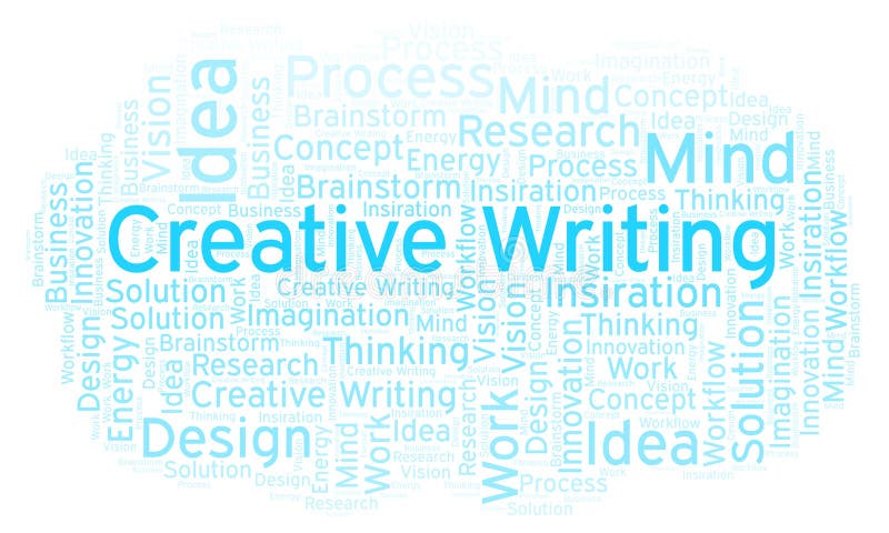 Creative Writing Word Cloud, Made with Text only. Stock Illustration ... Creative Writing Word Cloud, Made with Text only. Stock Illustration ...