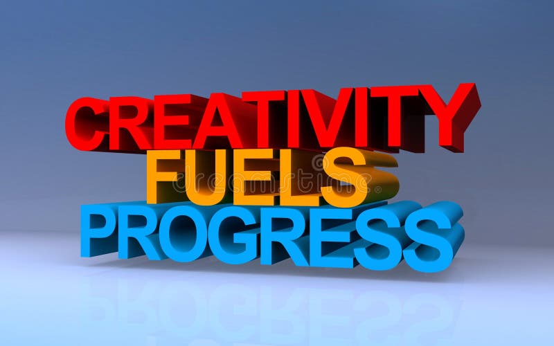 Creativity Fuels Progress on Blue Stock Illustration - Illustration of ...