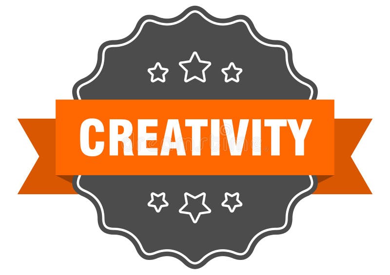 Creativity Label. Creativity Isolated Seal. Sticker. Sign Stock Vector ...