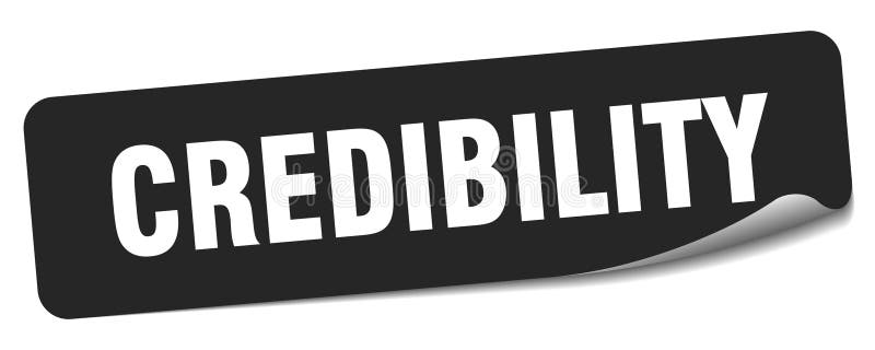 Credibility Sticker. Credibility Label Stock Vector - Illustration of ...
