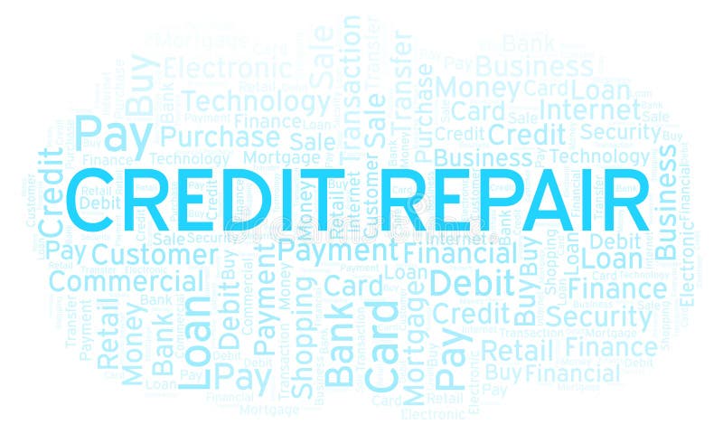 Credit Repair word cloud. stock illustration. Illustration of repair ...