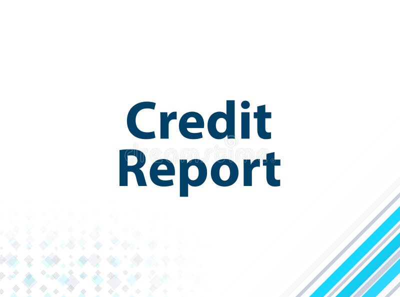 Credit Report Modern Flat Design Blue Abstract Background Stock ...