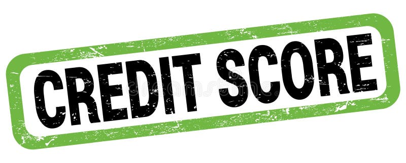 CREDIT SCORE Text Written on Green-black Rectangle Stamp Stock Image ...