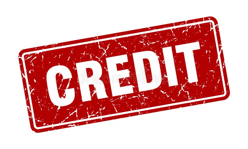 Credit Sign. Credit Grunge Stamp Stock Vector - Illustration of stamp ...